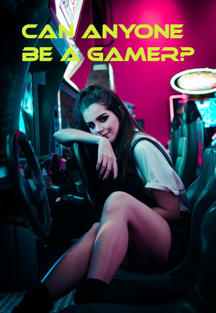 Can Anyone Be a Gamer? - Game4Good